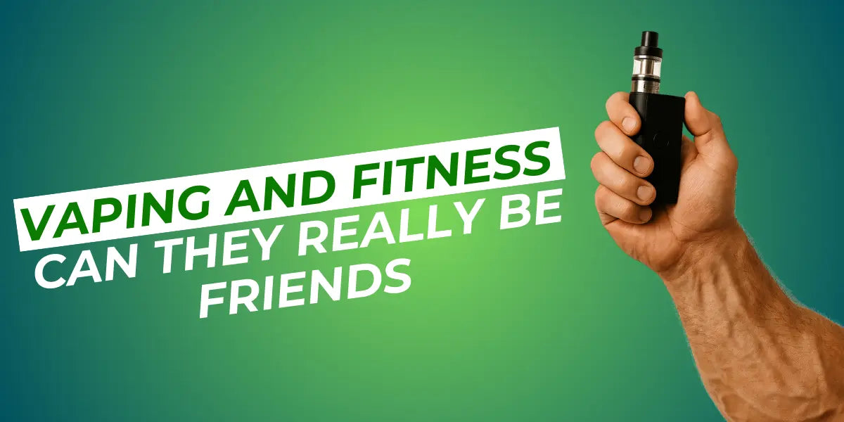 Vaping and Fitness Can They Really Be Friends?